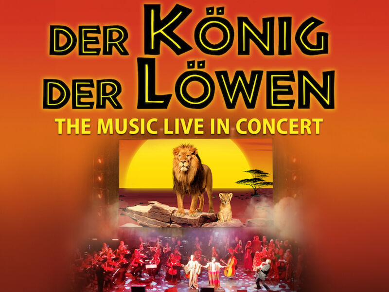 Der König der Löwen – Live in Concert - Cinema Festival Symphonics ...
